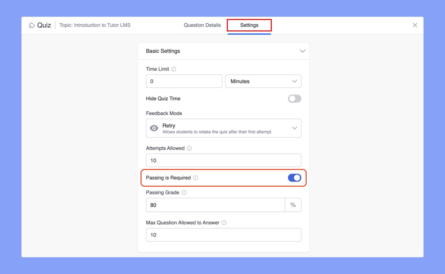 Documention | How to Make Passing a Quiz Mandatory to Access Next ...